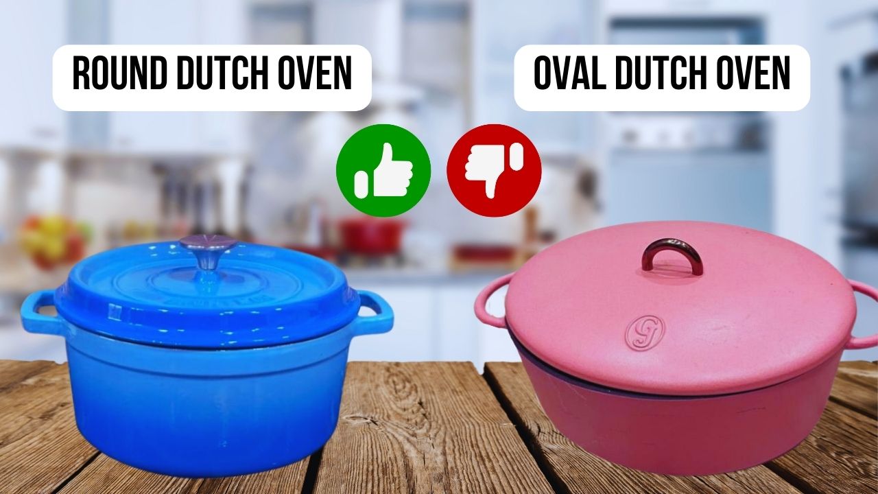 Oval VS Round Dutch Oven: Which Shape Should You Use?
